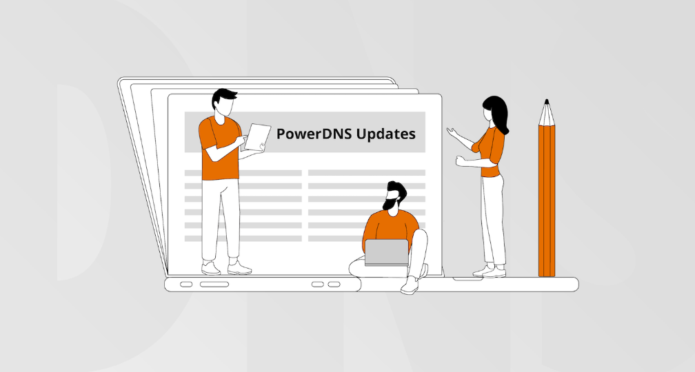 PowerDNS Updates